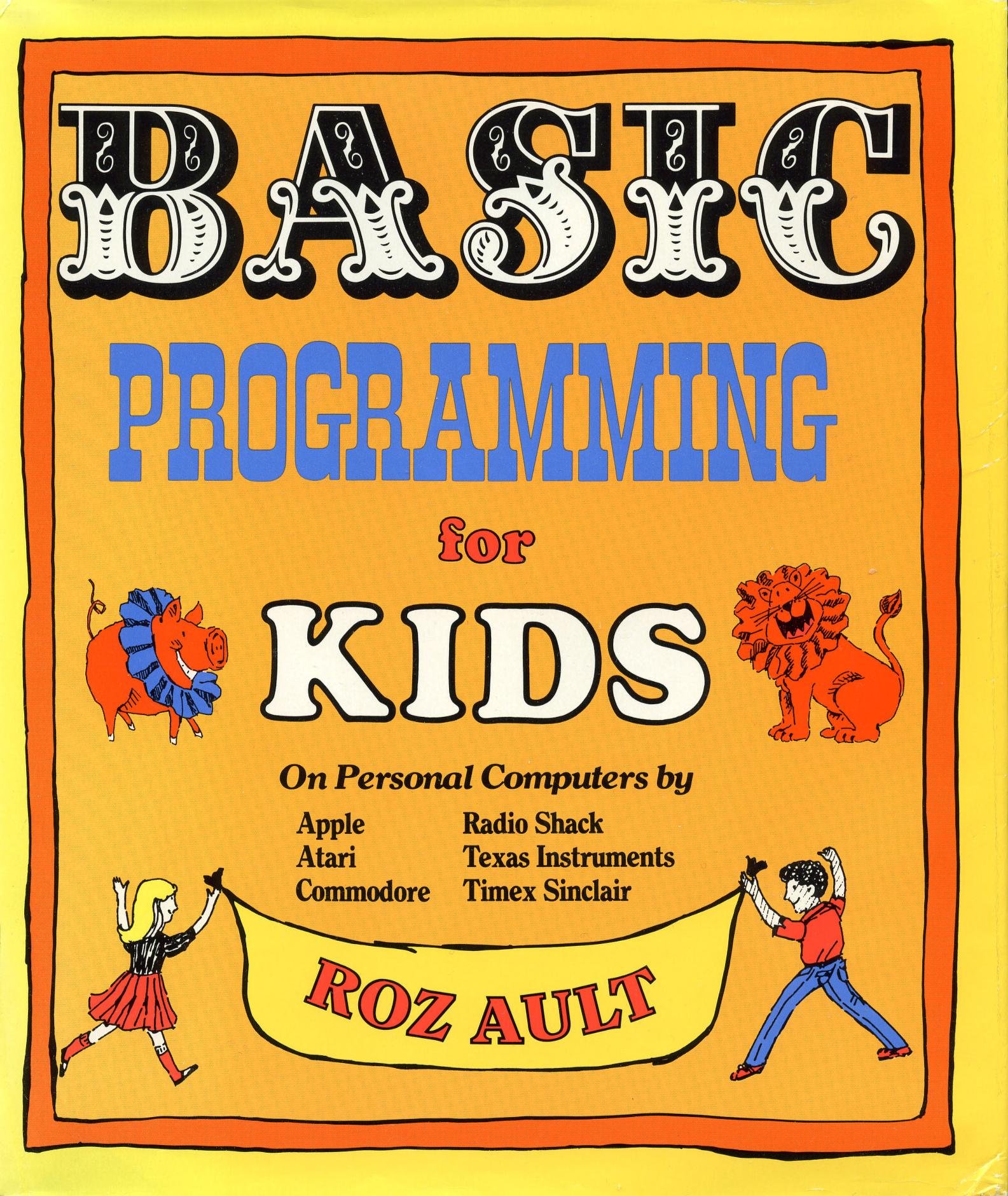 Basic Programming for Kids - Timex/Sinclair Computers Basic Programming for Kids - Timex/Sinclair Computers